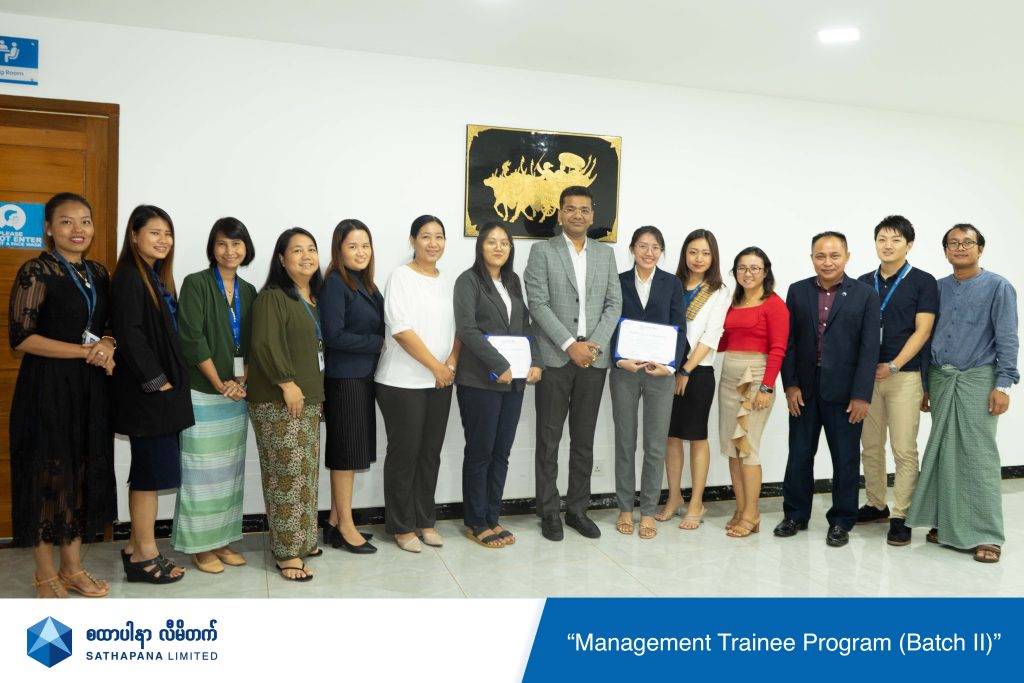 SATHAPANA Limited Myanmar Successfully Organizes Management Trainee Program (Batch-2) on May 31 ...