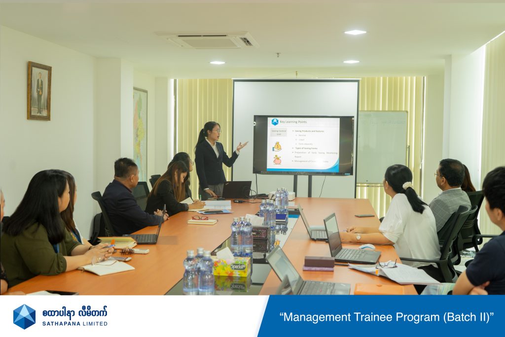 SATHAPANA Limited Myanmar Successfully Organizes Management Trainee Program (Batch-2) on May 31 ...